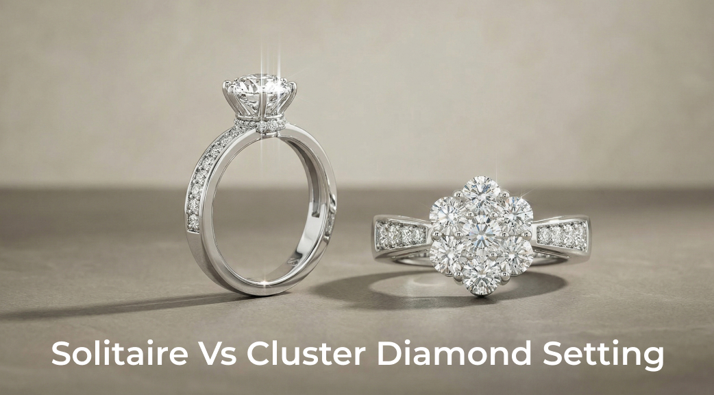 Solitaire Setting vs Cluster Setting: Which Makes a Diamond Look Bigger ...
